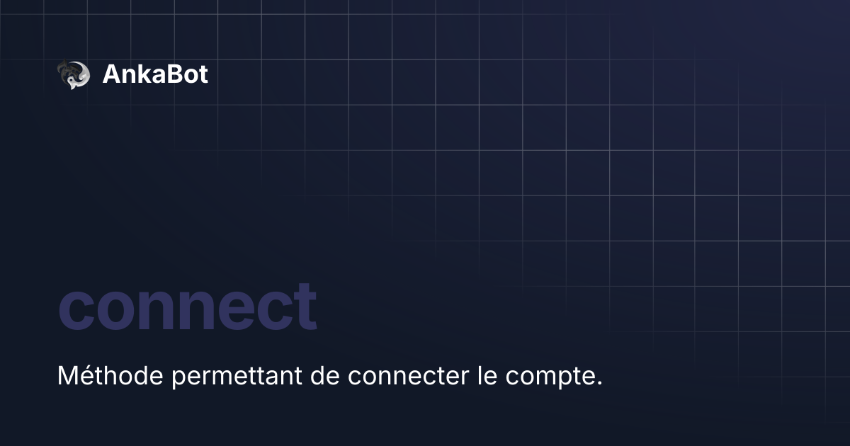 connect | AnkaBot
